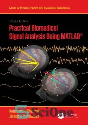 خرید و قیمت دانلود کتاب Practical Biomedical Signal Analysis Using MATLAB « - تجزیه و تحلیل عملی ...
