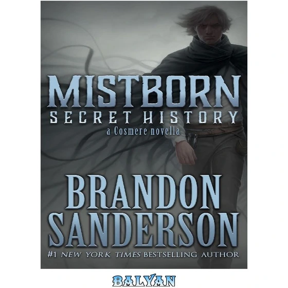 خرید و قیمت دانلود کتاب Mistborn: Secret History | ترب