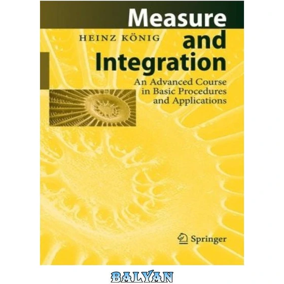 خرید و قیمت دانلود کتاب Measure and Integration: An Advanced Course in ...