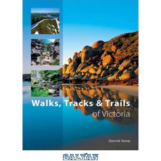 خرید و قیمت دانلود کتاب Walks, Tracks & Trails of Victoria | ترب