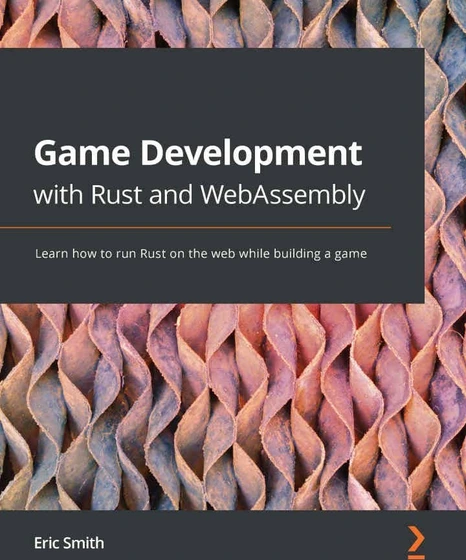 خرید و قیمت کتاب Game Development With Rust And Webassembly ترب