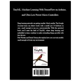 خرید و قیمت کتاب TinyML: Machine Learning With TensorFlow on Arduino, and Ultra-Low Power Micro ...