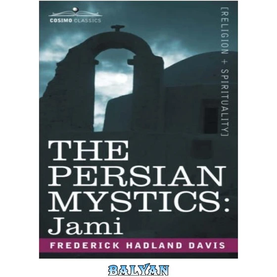 خرید و قیمت دانلود کتاب THE PERSIAN MYSTICS: Jami | ترب