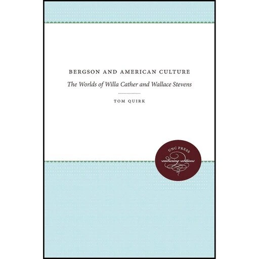 خرید و قیمت کتاب زبان اصلی Bergson and American Culture اثر Tom Quirk | ترب