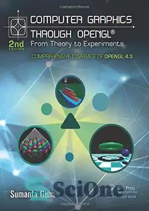 خرید و قیمت دانلود کتاب Computer Graphics Through OpenGL: From Theory to Experiments, Second ...