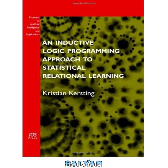خرید و قیمت دانلود کتاب An Inductive Logic Programming Approach to Statistical Relational ...