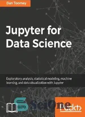 خرید و قیمت دانلود کتاب Jupyter for Data Science - Jupyter برای علم ...