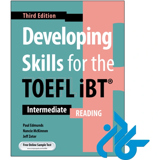 خرید و قیمت کتاب developing skills for the toefl ibt intermediate Reading 3rd | ترب