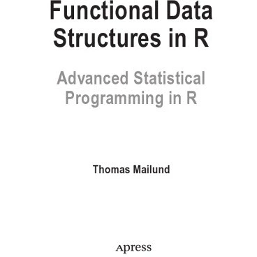 خرید و قیمت دانلود کتاب Functional Data Structures in R 2017 | ترب