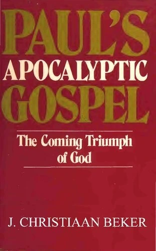 خرید و قیمت دانلود کتاب Paul's Apocalyptic Gospel: The Coming Triumph ...