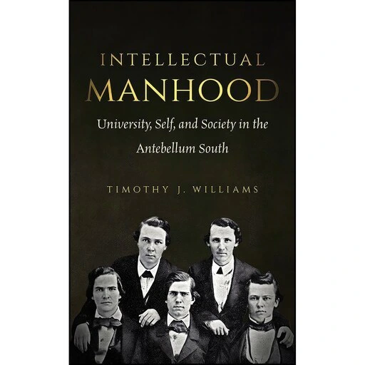 خرید و قیمت کتاب زبان اصلی Intellectual Manhood اثر Timothy J Williams