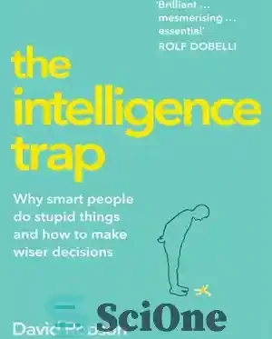 خرید و قیمت دانلود کتاب The Intelligence Trap: Why smart people do ...
