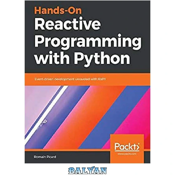 خرید و قیمت دانلود کتاب Hands On Reactive Programming With Python Event Driven Development
