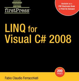 خرید و قیمت دانلود کتاب LINQ for Visual C# 2008 ویرایش 1 | ترب