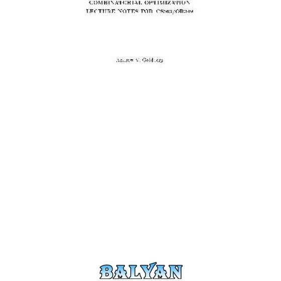 خرید و قیمت دانلود کتاب Combinatorial Optimization Lecture Notes ترب