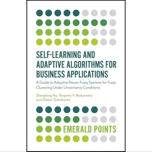 خرید و قیمت کتاب زبان اصلی Selflearning And Adaptive Algorithms For Business Applications ترب