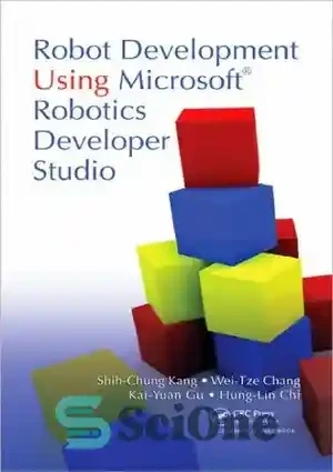 خرید و قیمت دانلود کتاب Robot development using Microsoft Robotics ...