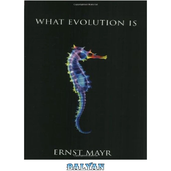خرید و قیمت دانلود کتاب What Evolution Is: From Theory to Fact | ترب
