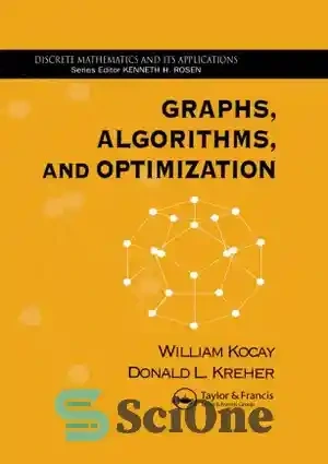 خرید و قیمت دانلود کتاب Graphs, Algorithms, and Optimization – نمودارها ، الگوریتم ها و بهینه ...