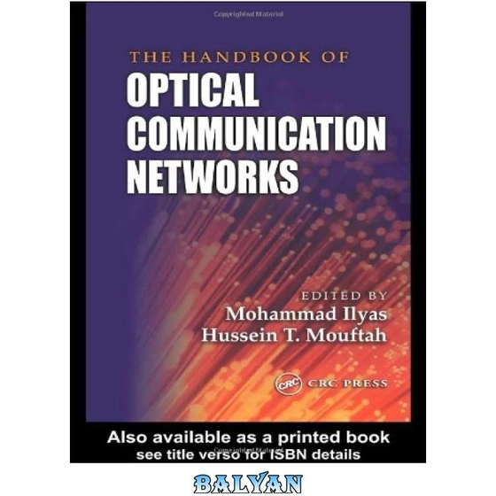 خرید و قیمت دانلود کتاب The Handbook of Optical Communication Networks ...