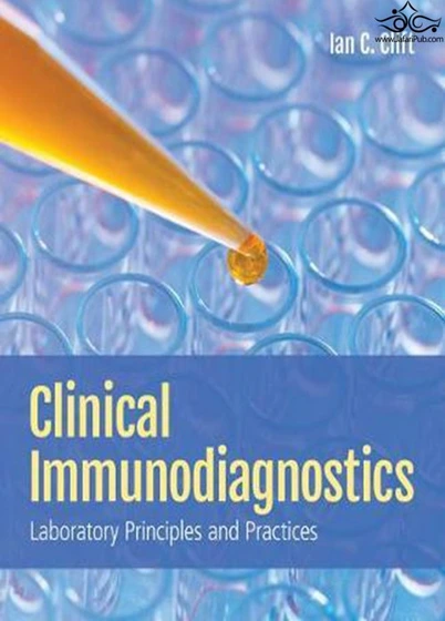 خرید و قیمت Clinical Immunodiagnostics: Laboratory Principles And ...