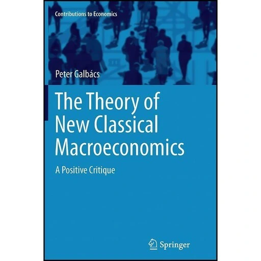 خرید و قیمت کتاب زبان اصلی The Theory of New Classical Macroeconomics | ترب