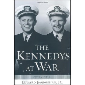 خرید و قیمت کتاب زبان اصلی The Kennedys at War اثر Edward Renehan | ترب