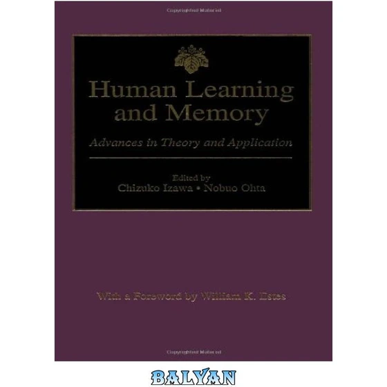 خرید و قیمت دانلود کتاب Human Learning and Memory: Advances in Theory ...