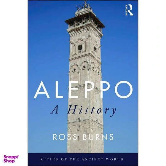 خرید و قیمت کتاب Aleppo اثر Ross Burns انتشارات Routledge | ترب