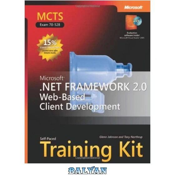 خرید و قیمت دانلود کتاب MCTS Self-Paced Training Kit (Exam 70-528): Microsoft .NET Framework 2.0 ...