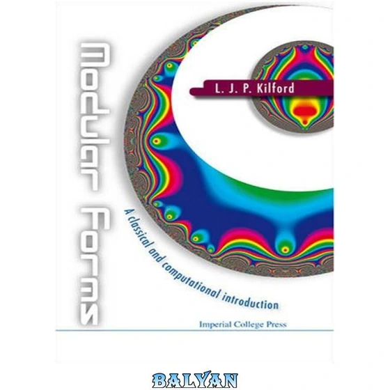 خرید و قیمت دانلود کتاب Modular Forms A Classical And Computational