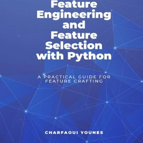 خرید و قیمت کتاب Feature Engineering And Feature Selection With Python