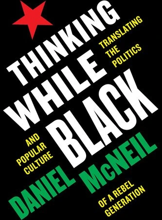 خرید و قیمت دانلود کتاب Thinking While Black: Translating the Politics ...