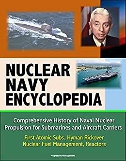 خرید و قیمت کتاب Nuclear Navy Encyclopedia - Comprehensive History of ...