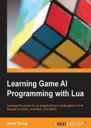 خرید و قیمت دانلود کتاب Learning Game AI Programming with Lua 2014 | ترب