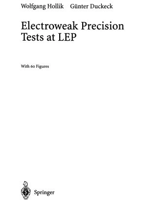 خرید و قیمت دانلود کتاب Electroweak Precision Tests at LEP 2000 | ترب