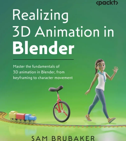 خرید و قیمت کتاب Realizing 3D Animation in Blender | ترب