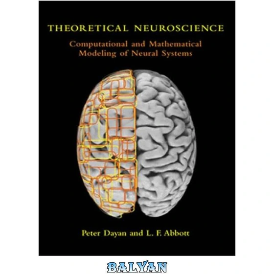 خرید و قیمت دانلود کتاب Theoretical Neuroscience Computational And Mathematical Modeling Of