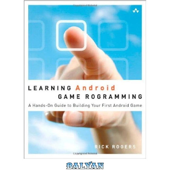 خرید و قیمت دانلود کتاب Learning Android Game Programming A Hands On
