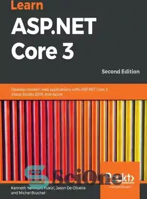 خرید و قیمت دانلود کتاب Learn ASP.NET Core 3: Develop modern web applications with ASP.NET Core ...