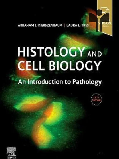 خرید و قیمت Histology and Cell Biology: An Introduction to Pathology 5th Edition 2020 | ترب
