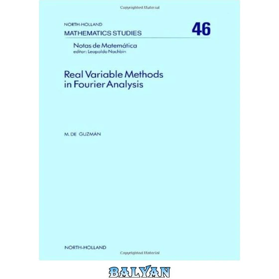 خرید و قیمت دانلود کتاب Real Variable Methods in Fourier Analysis | ترب