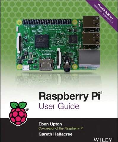خرید و قیمت دانلود کتاب Raspberry Pi User Guide ویرایش 4 | ترب
