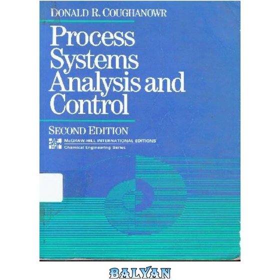 خرید و قیمت دانلود کتاب Process Systems Analysis and Control | ترب