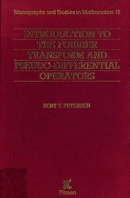 خرید و قیمت دانلود کتاب Introduction to the Fourier transform & pseudo-differential operators ...