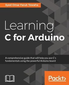 خرید و قیمت دانلود کتاب Learning C for Arduino 2017 | ترب