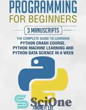 خرید و قیمت دانلود کتاب Programming for Beginners: 3 Manuscripts: The ...