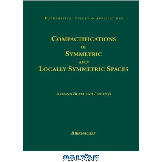 خرید و قیمت دانلود کتاب Compactifications Of Symmetric And Locally