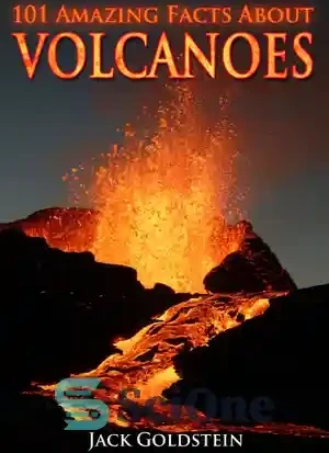 خرید و قیمت دانلود کتاب 101 Amazing Facts about Volcanoes - 101 واقعیت ...