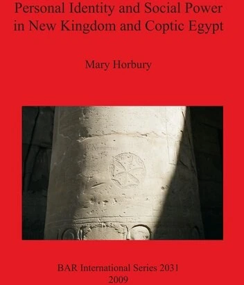 خرید و قیمت دانلود کتاب Personal Identity and Social Power in New Kingdom and Coptic Egypt 2009 ...